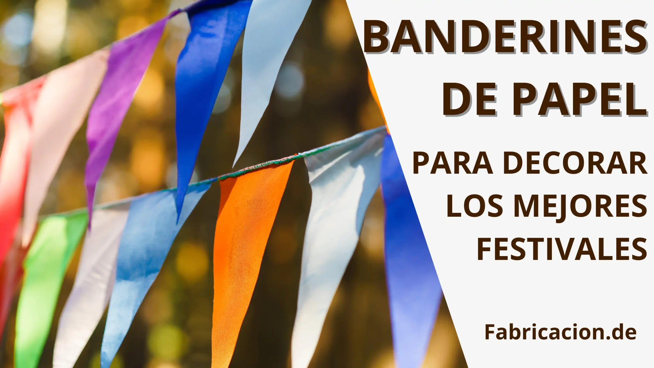 Cómo hacer banderines de papel 【Guia completa 2025