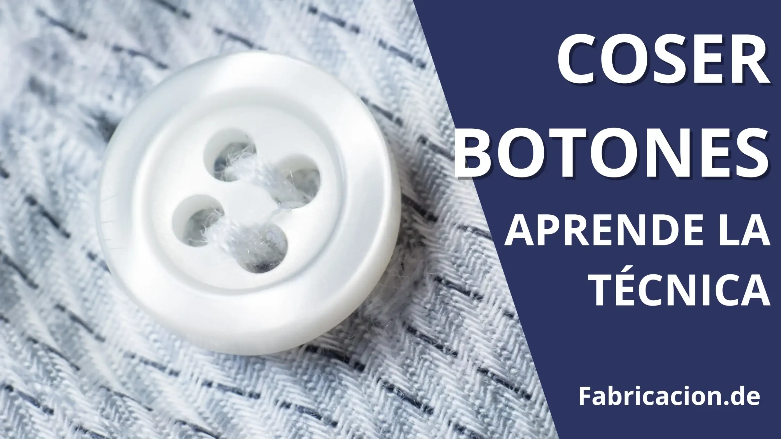 Cómo coser un botón en una camisa 【Guia completa 2025